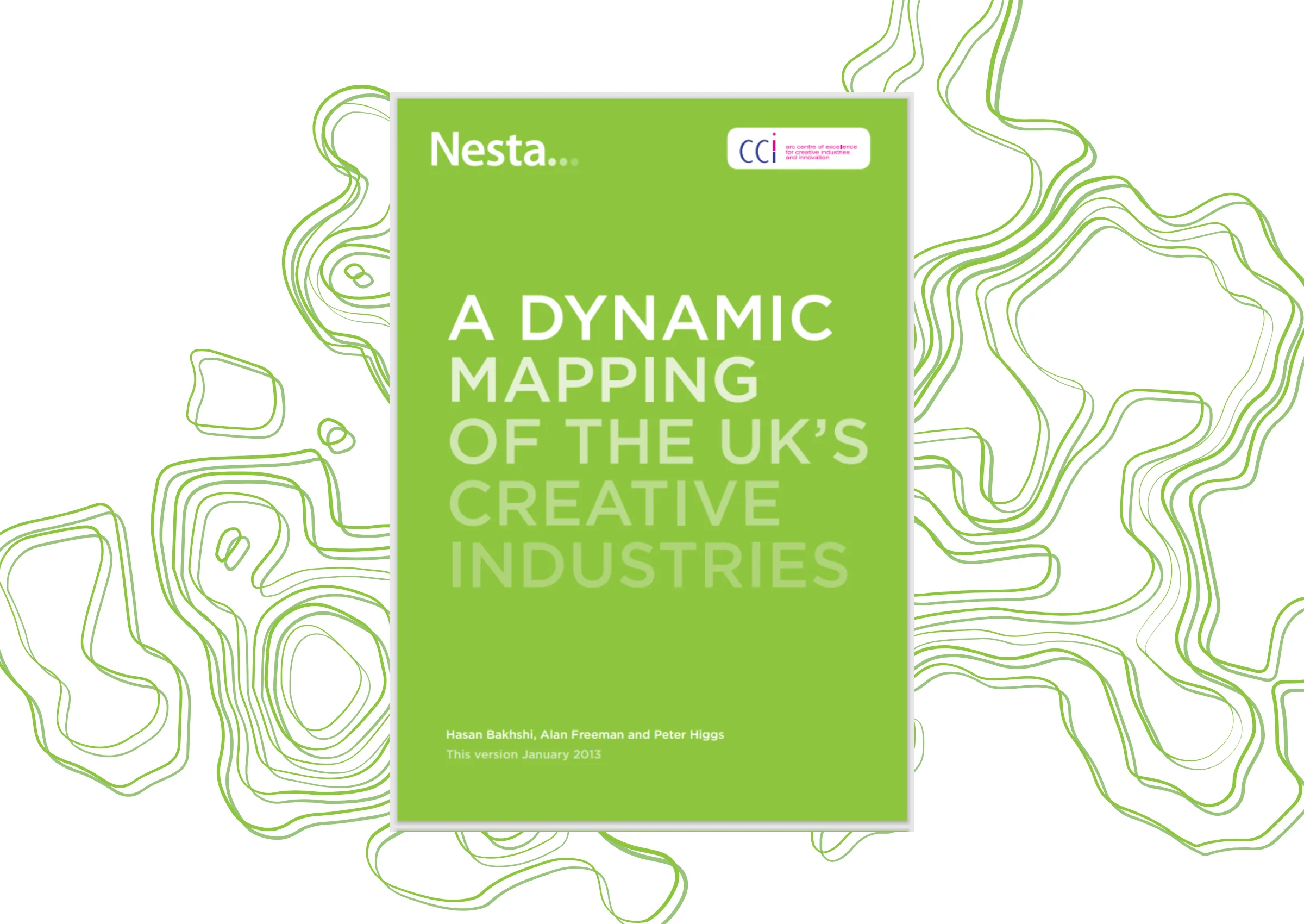 A Dynamic Mapping of the UK’s Creative Industries - Creative Industries ...